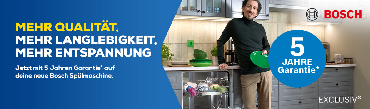 Bosch Garantie 5 Jahre